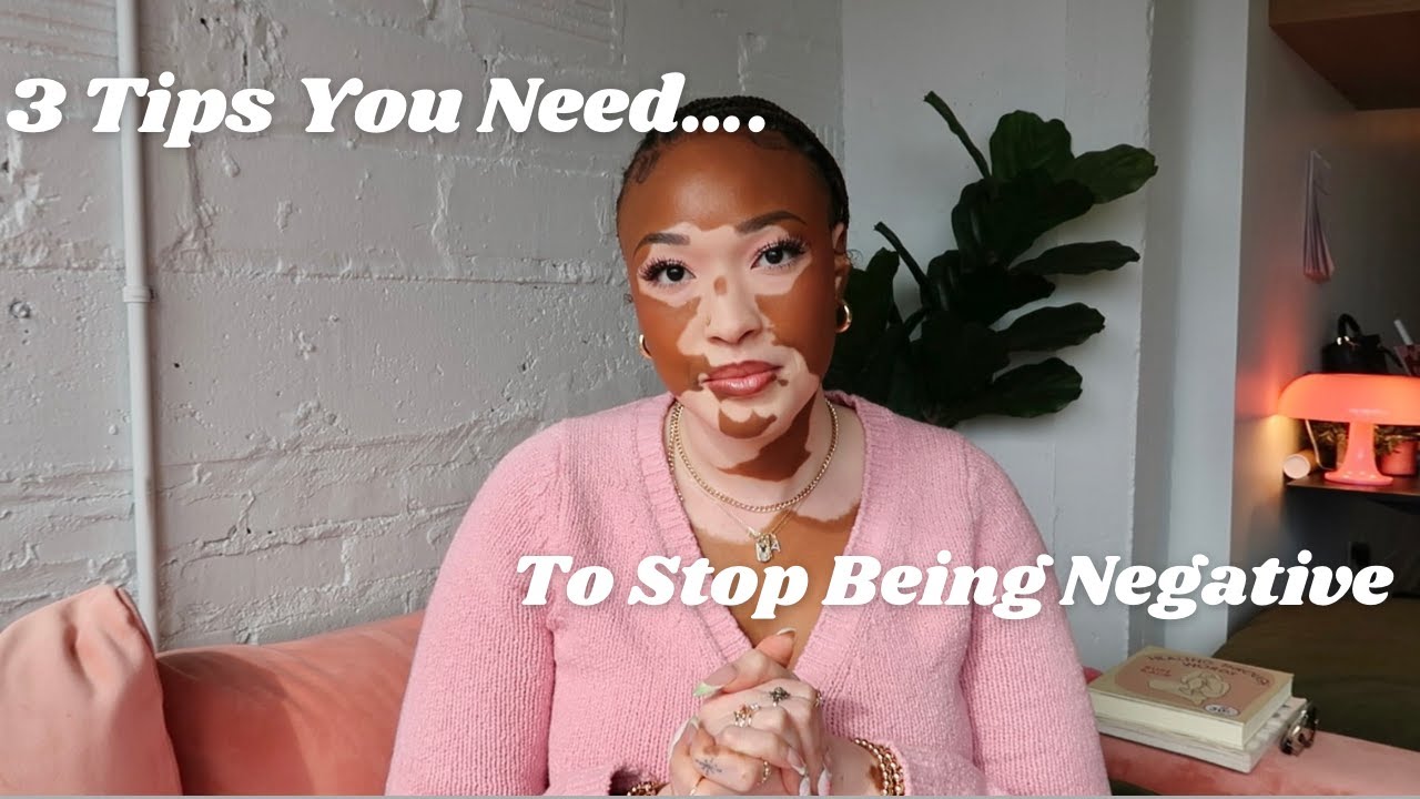 3 TIPS YOU NEED TO STOP BEING NEGATIVE and Attract Good Things to You ...