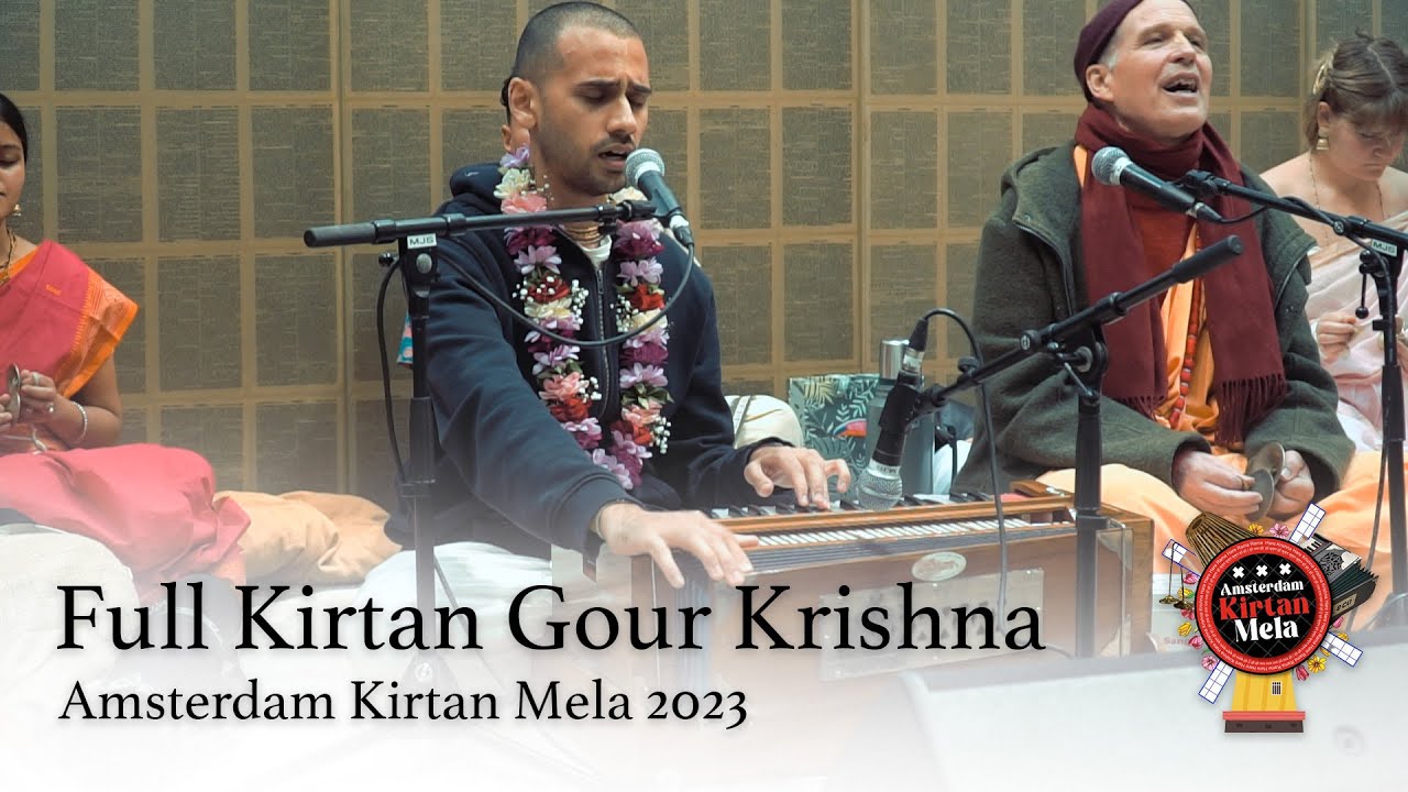 Gour Krishna & HH Sacinandana Swami - Amsterdam Kirtan Mela 2023 - YouTube