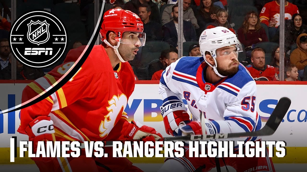 New York Rangers vs. Calgary Flames | Full Game Highlights - YouTube