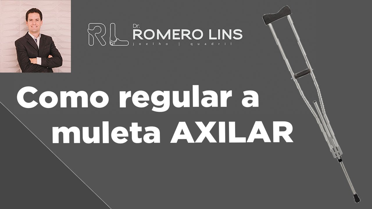 Como regular as muletas AXILARES? - YouTube