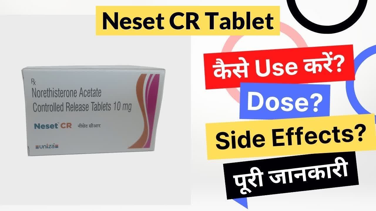 Neset CR Tablet Uses in Hindi | Side Effects | Dose - YouTube