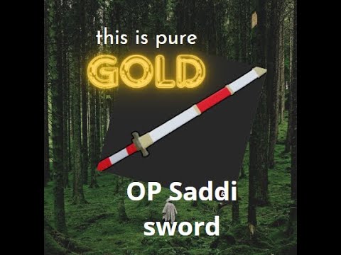 My unknown to OP saddi sword | Portal + saddi + saguine art - YouTube