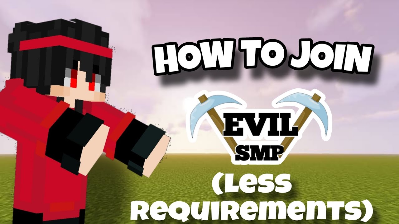 Join Evil SMP Now APPLICATIOS OPEN 😍|| Less Requirements || - YouTube