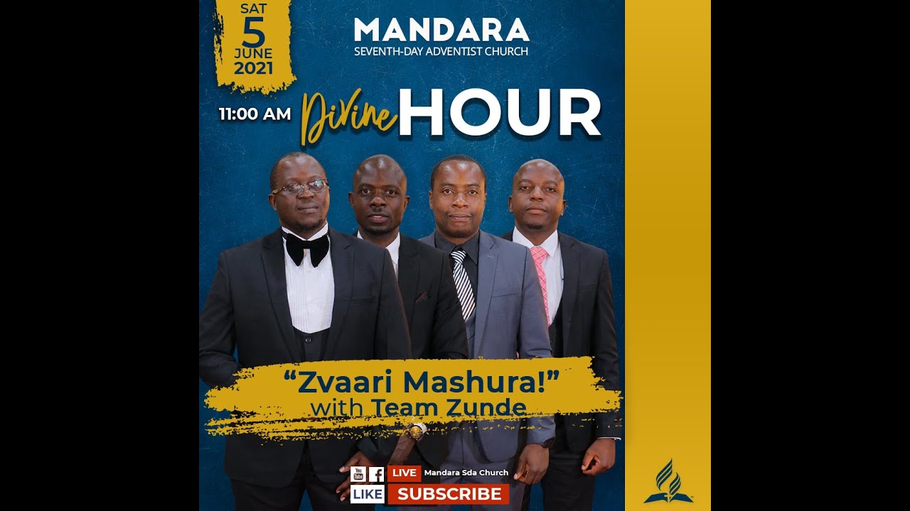 SDA Church Mandara || Team Zunde || Haasi Mashura? || 05 June 2021 ...