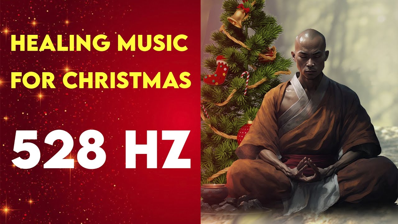 Healing Music for Christmas: More powerful than acupuncture | 528 Hz ...