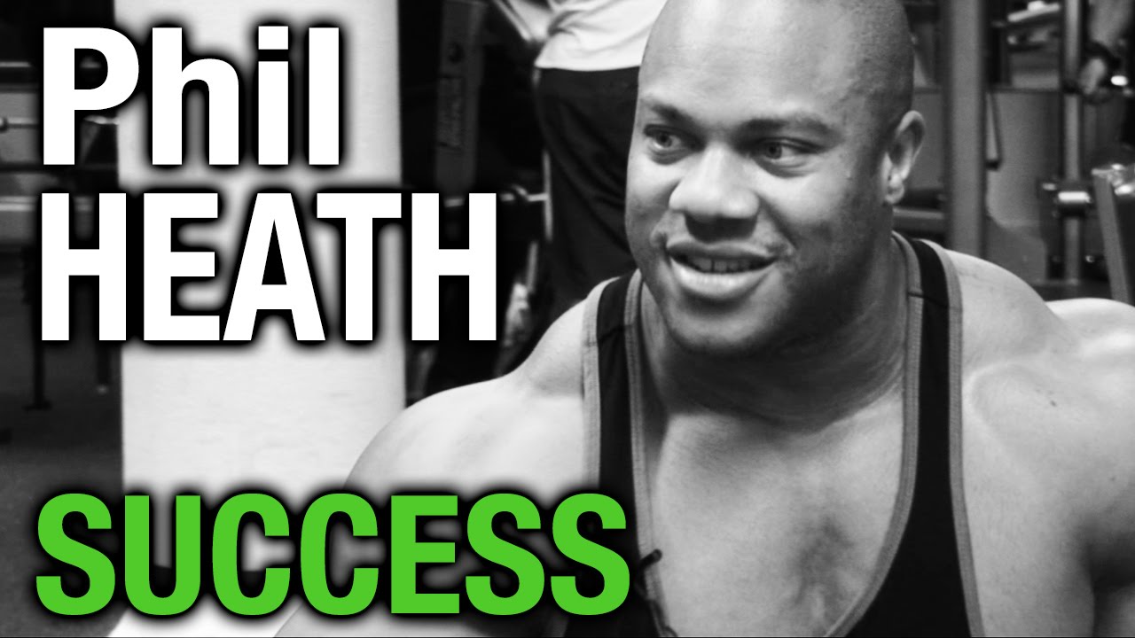 Phil Heath On How To Be Successful - YouTube