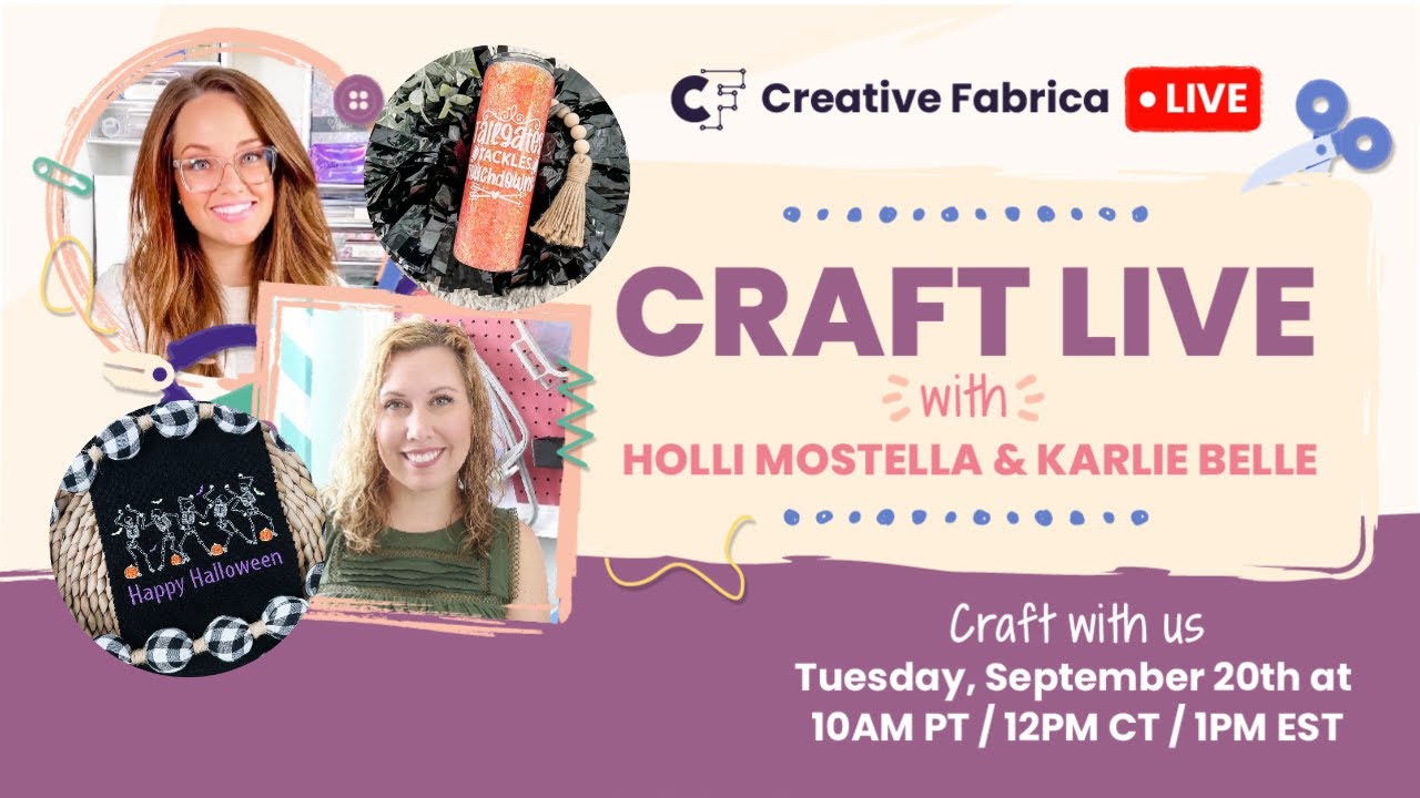 Craft Live with Creative Fabrica Craft & Chat with Holli Mostella ...