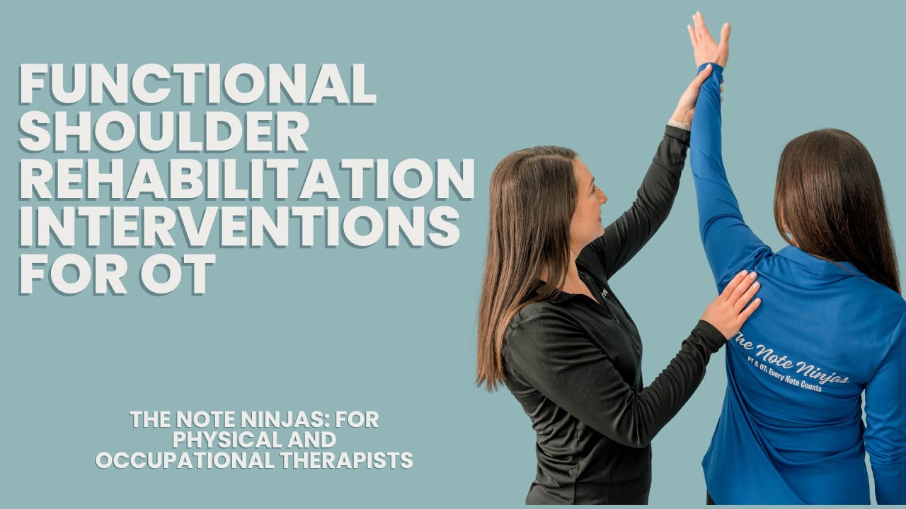 Functional & Effective Shoulder Therapy Protocols for Everyday Tasks ...