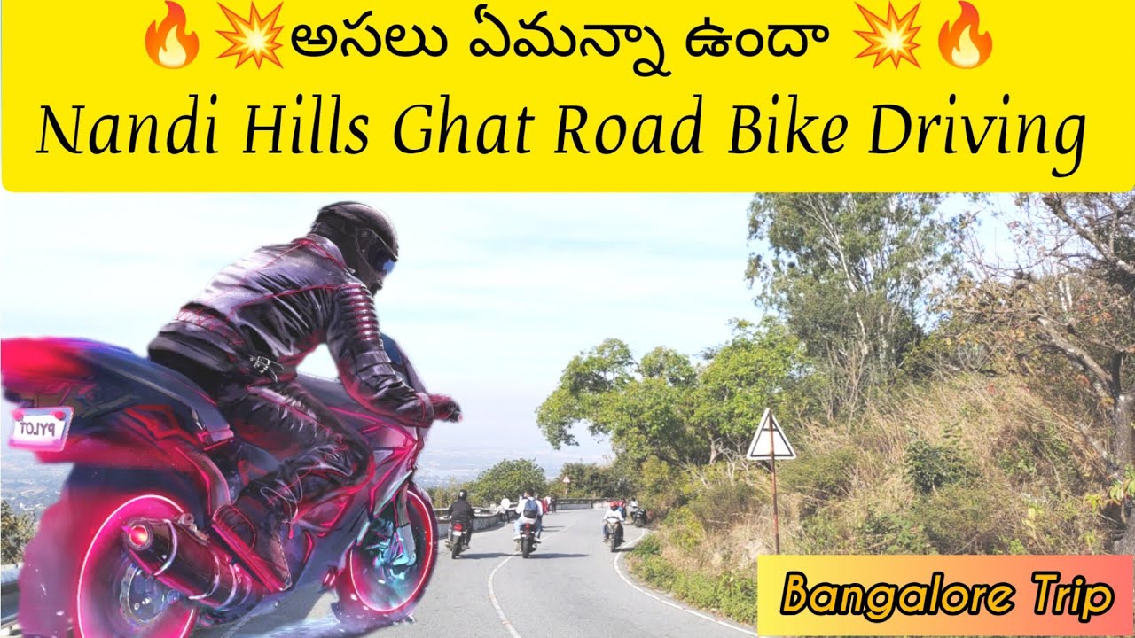 Nandi Hills Ghat Road Driving Experience | Full Video | Bangalore ...