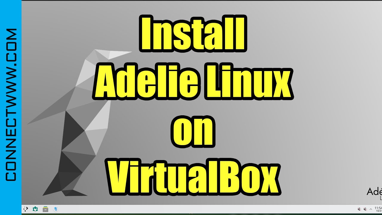 How to Install Adelie Linux on VirtualBox | Adélie Linux Independent ...