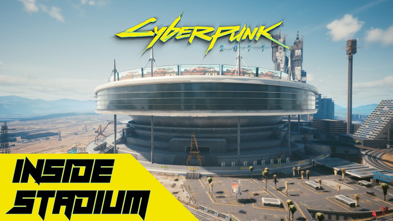 Cyberpunk 2077 Inside Inaccessible Stadium - YouTube