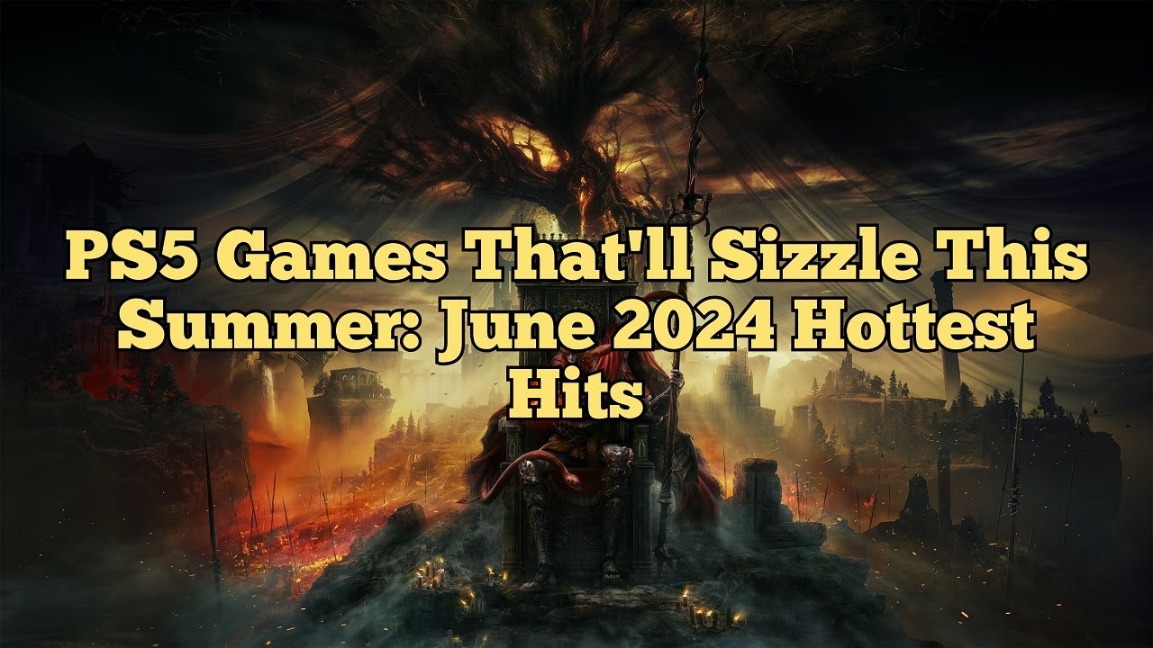 Dive into Danger: Must Play PS5 Games for June 2024 - YouTube