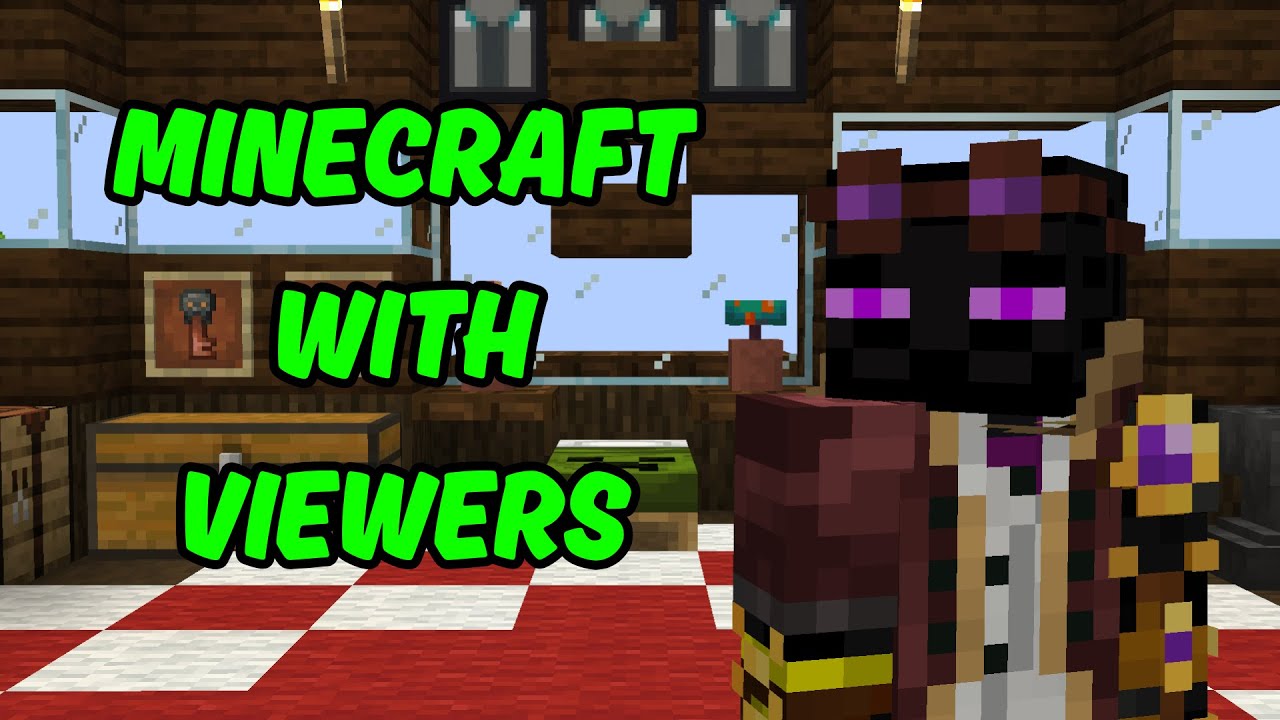 MINECRAFT WITH VIEWERS LIVE - YouTube