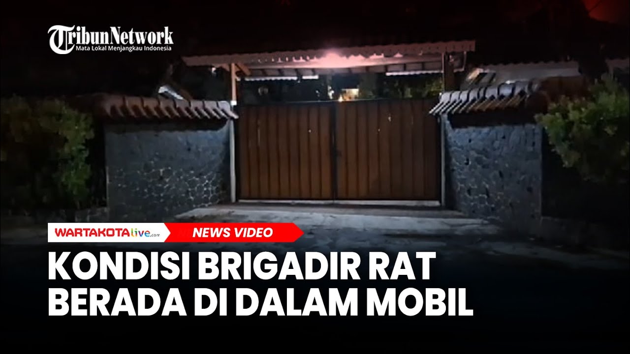 Daniah Lihat Langsung Kondisi Brigadir RAT yang Tewas di Dalam Mobil ...