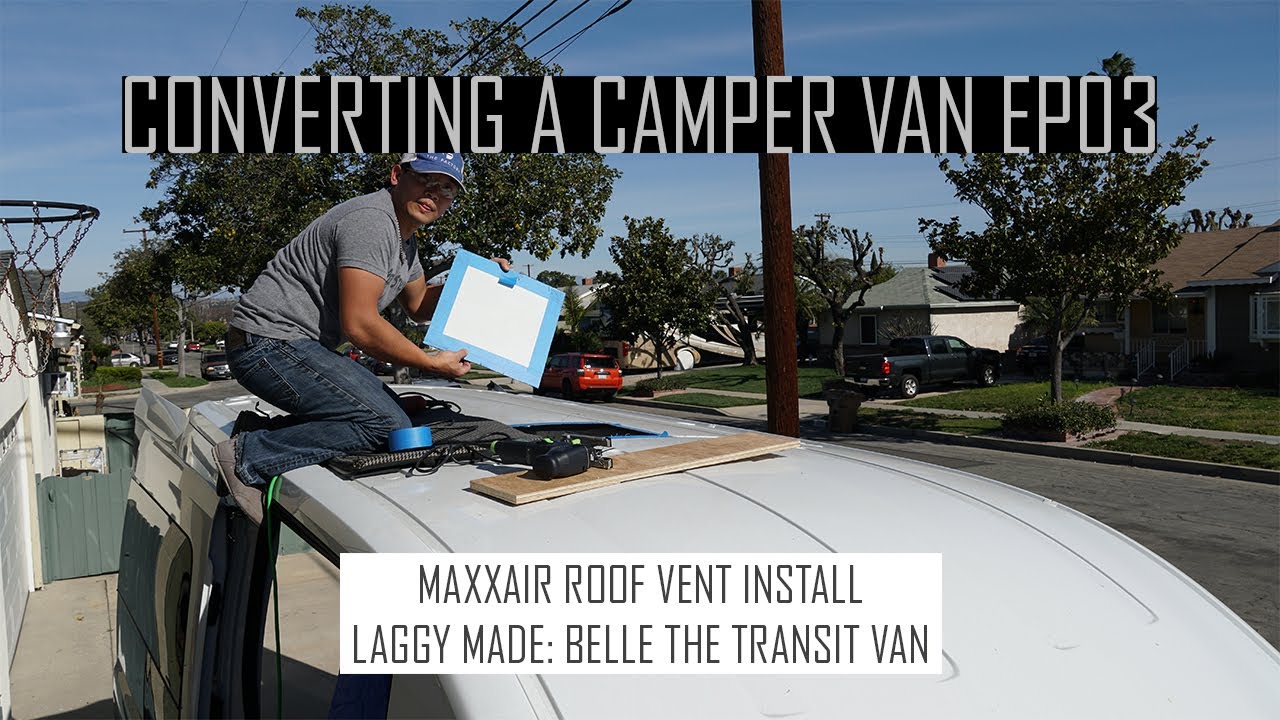 Installing a Maxxair roof vent - Van Conversion_EP03 - YouTube