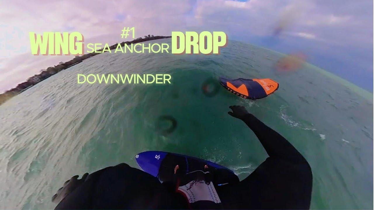 Wing Drop Downwinder #1 - YouTube