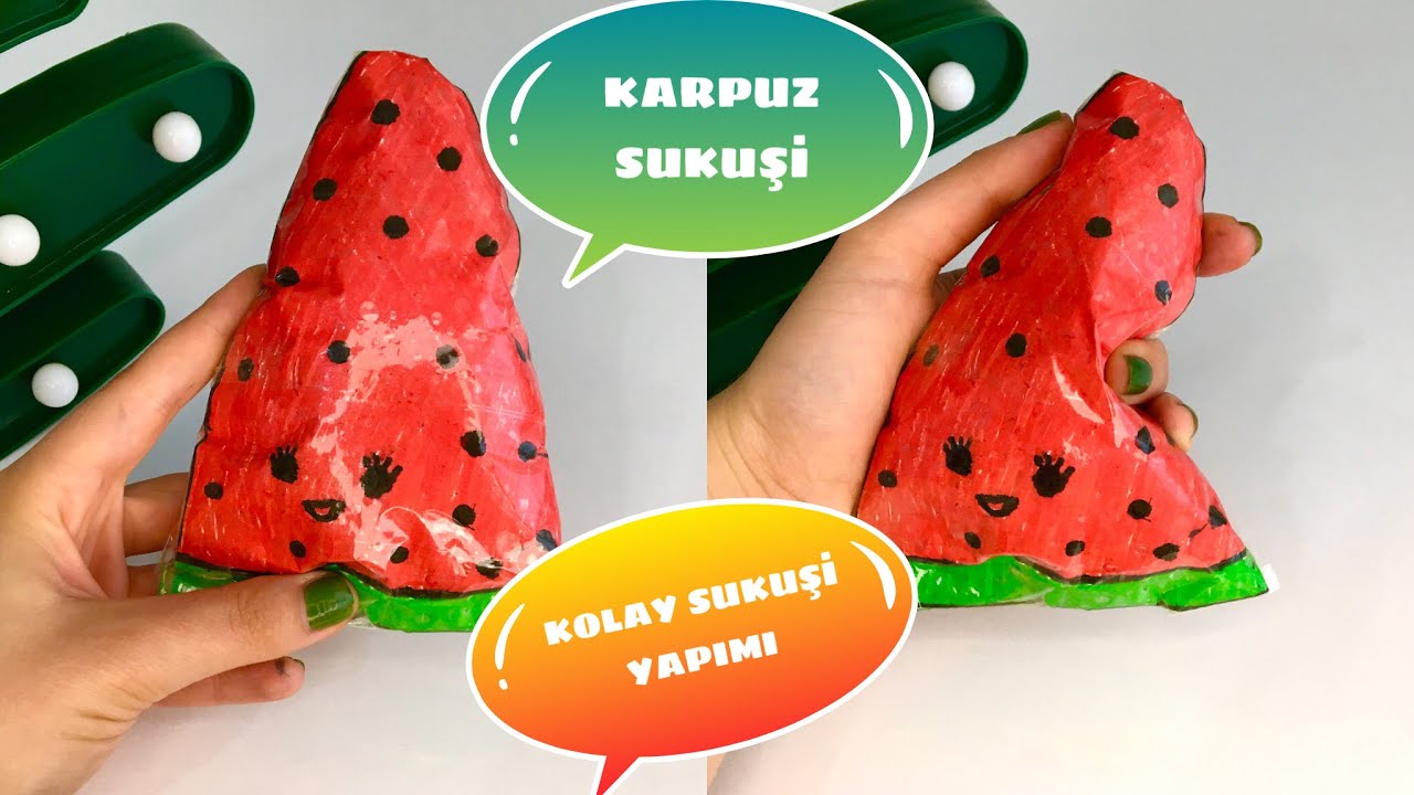 KOLAY SUKUŞİ YAPIMI ( KARPUZ SqUİSHY ) FİDGET TOY - YouTube