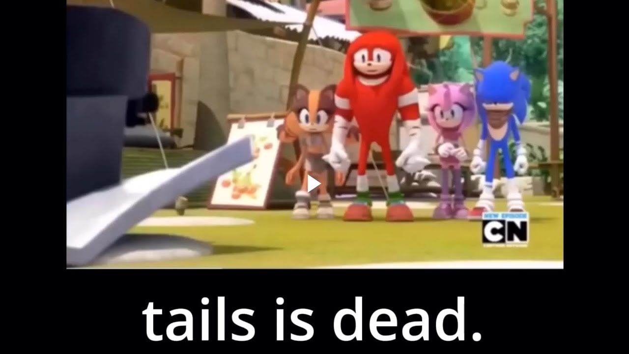 Tails dies. - YouTube