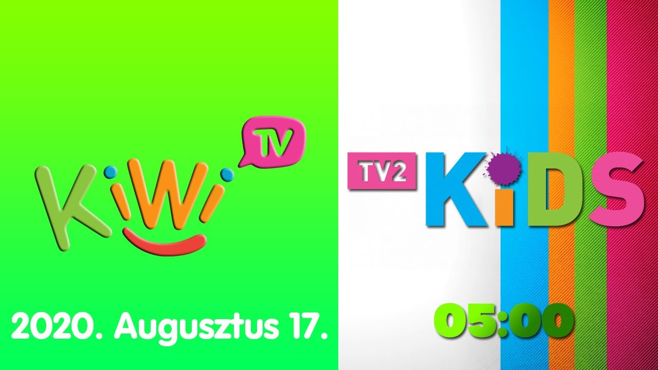 Kiwi TV megszűnés / TV2 Kids indulás 2020. augusztus 17. 05:00 - YouTube