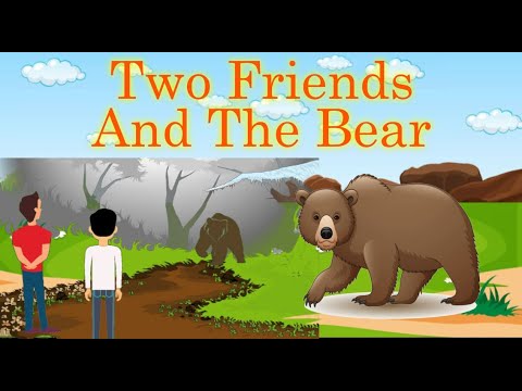 "THE BEAR AND THE TWO FRIENDS- Stories For Kids|Bedtime Story For Kids ...