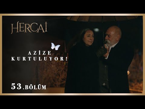 Yıllar sonra yeniden el ele - Hercai 53.Bölüm