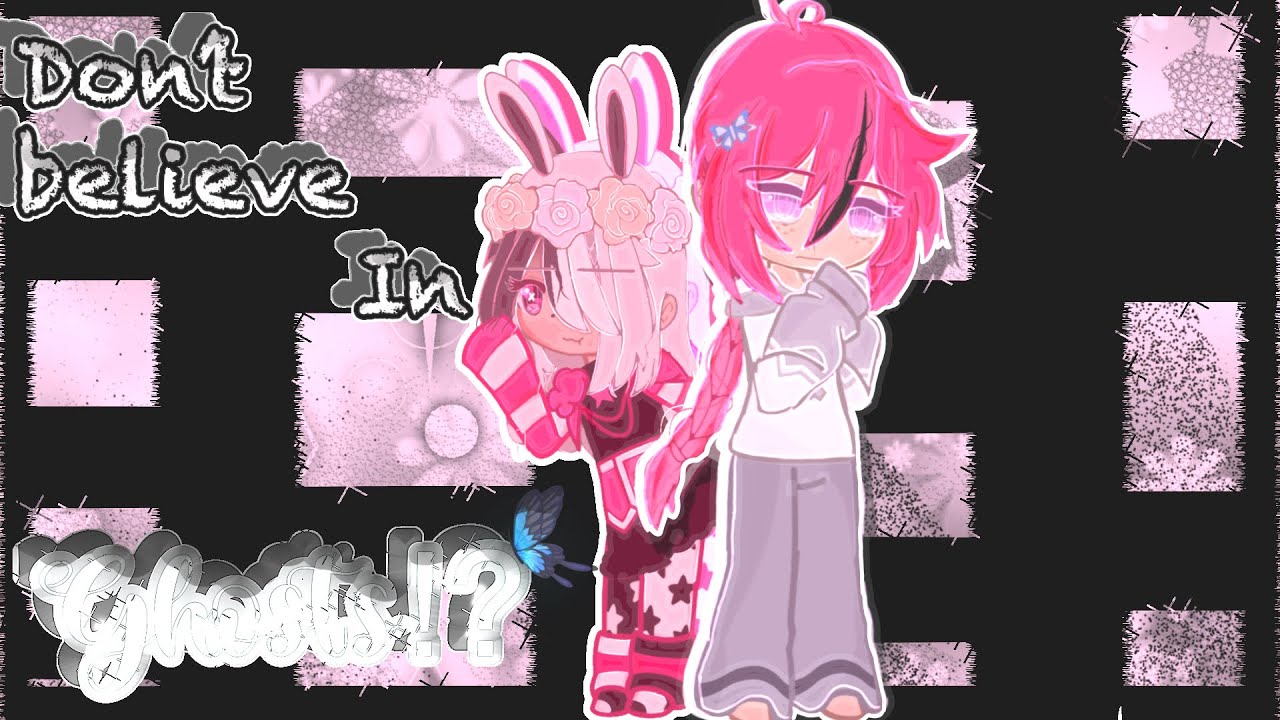 Don’t believe in ghosts!? /gacha club/original design and lore! - YouTube