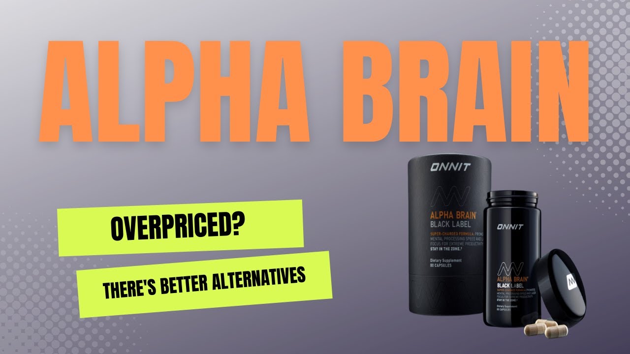 Alpha Brain Black Label Review 🧠 Overpriced? - YouTube