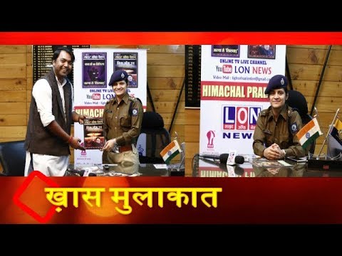 Shalini Agnihotri IPS Interview | Kullu SP | Full Success Story (Watch ...