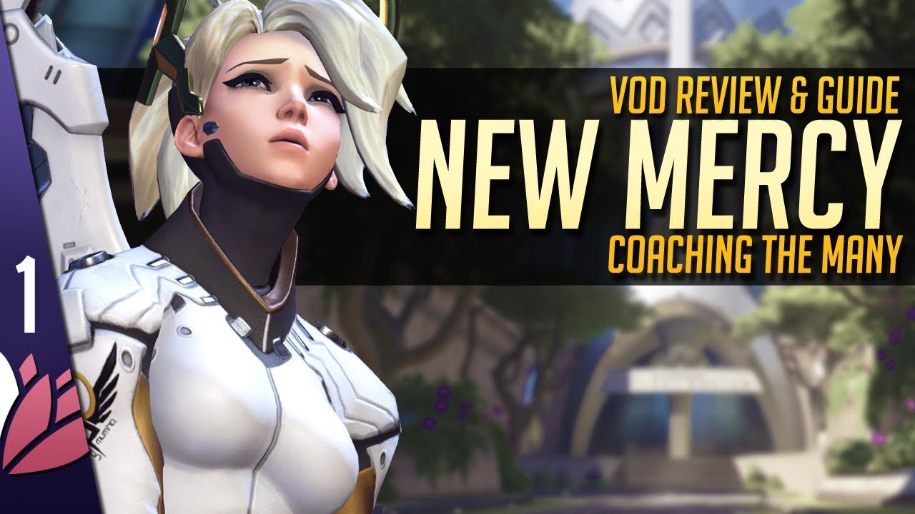 MERCY Review & Guide - Coaching the Many [P1] - YouTube
