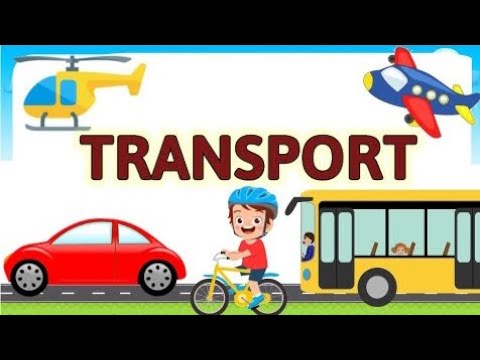 Means Of Transport | Types Of Transportation For Kids | Land, Water And ...