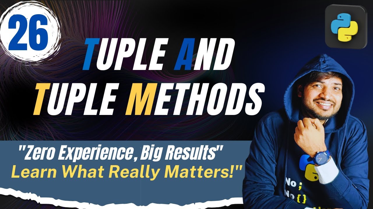 26 Python Tuple And Tuple Methods Codersindia By Rohit Tyagi 2270