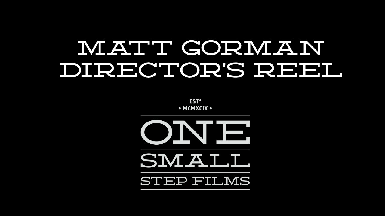 Matt Gorman - Director's Reel - YouTube