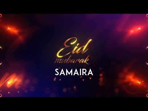 Samaira Eid Mubarak Samaira | Samaira Name Status #Samira