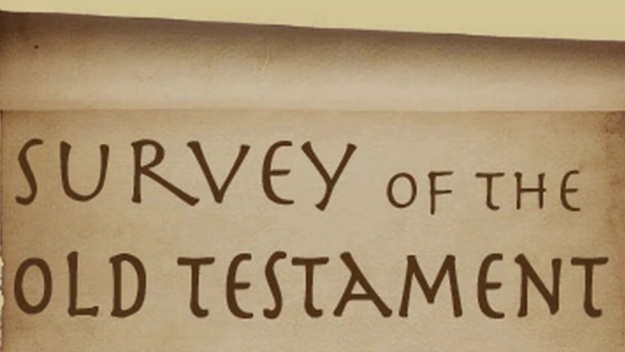 The Essence of the Bible- Old Testament Survey- Session 3 - YouTube