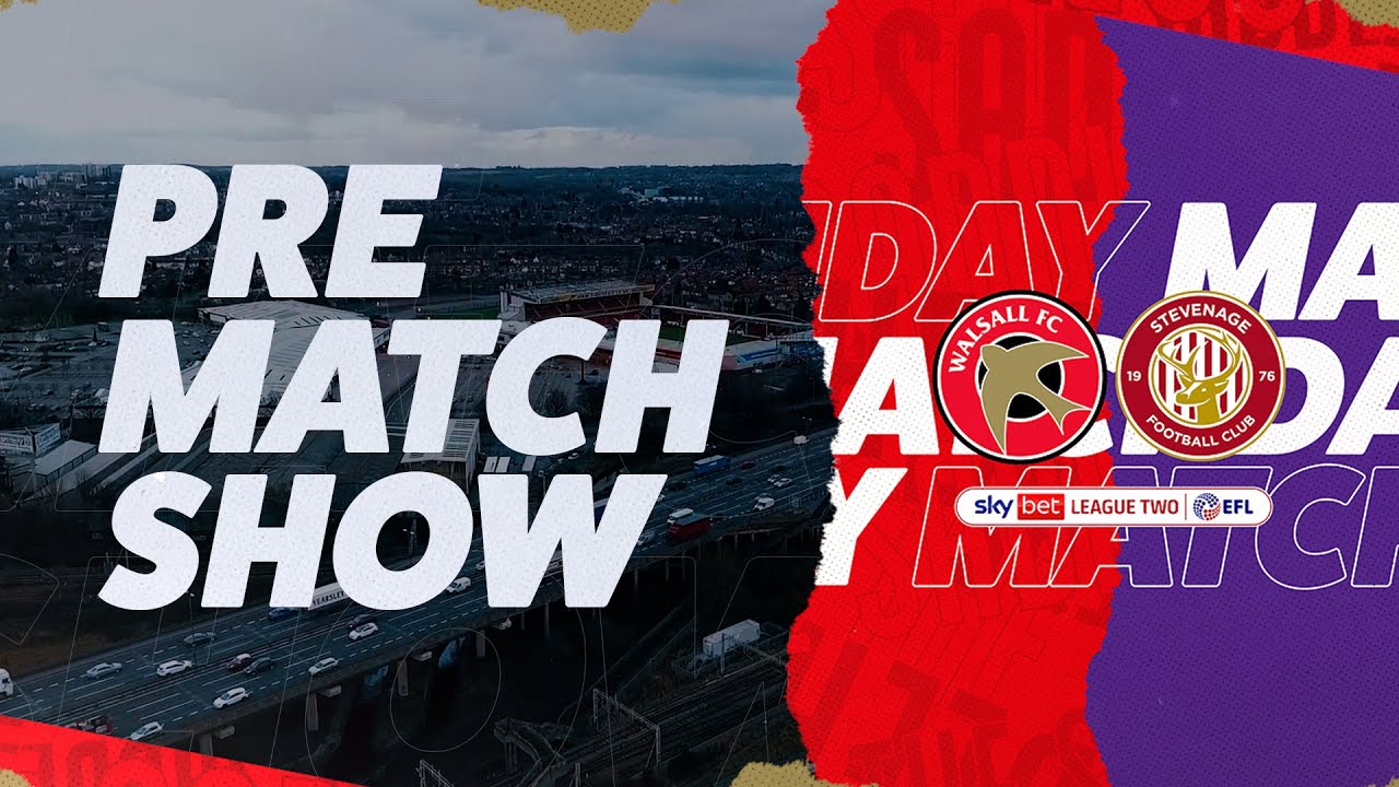 PRE-MATCH SHOW | Stevenage - YouTube