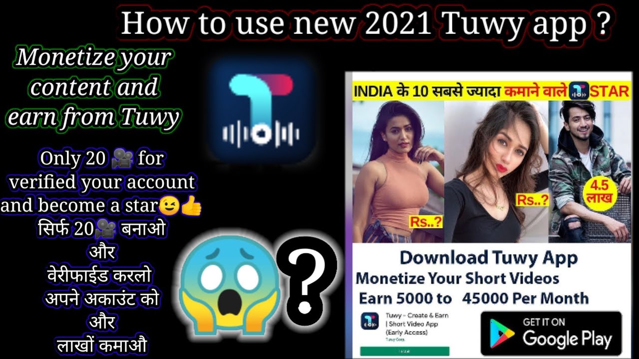 How to use New 2021 short video App | Tuwy App | Money Earning App ...
