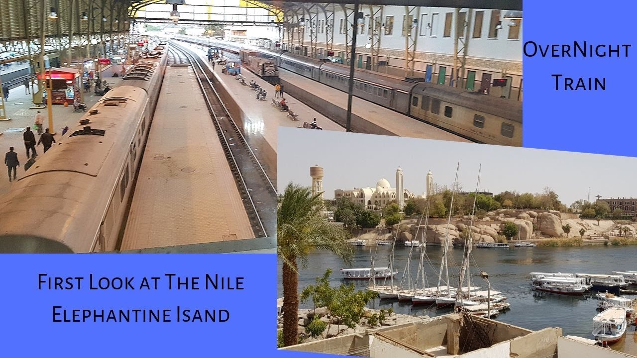 Cairo to Aswan - Overnight Train - The good the bad and the Ugly ...