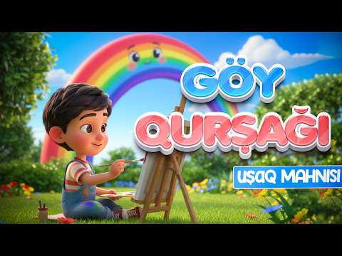 🌈 Goyqursagi – Usaq Mahnisi | Renglerin Gozelliyi | Musiqili Animasiya | 4K ✨🎨
