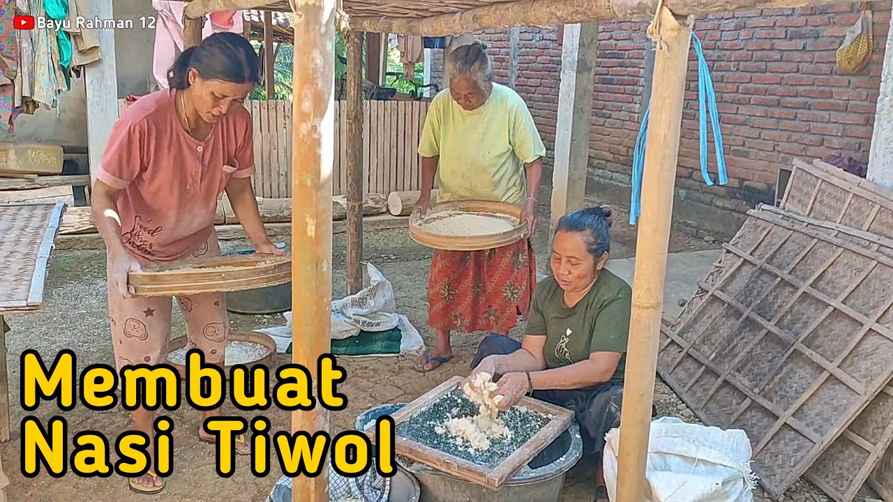 proses pembuatan nasi tiwol di musim panas - YouTube