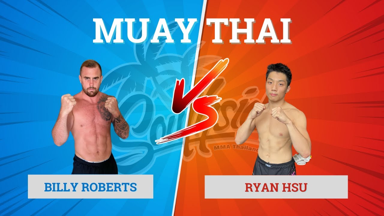 Muay Thai - Billy Roberts vs Ryan Hsu in Phuket, Thailand - YouTube