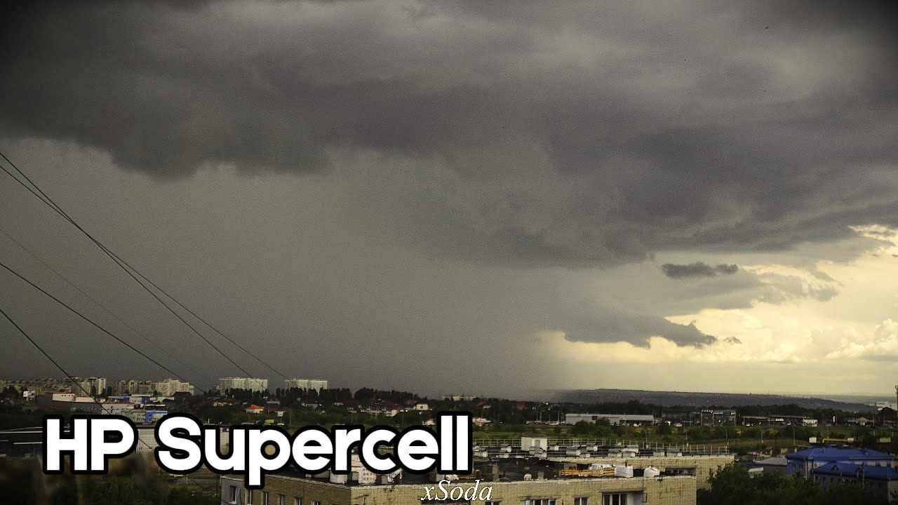 Stunning HP Supercell in Saratov, Russia 4K Nikon D7000 - YouTube