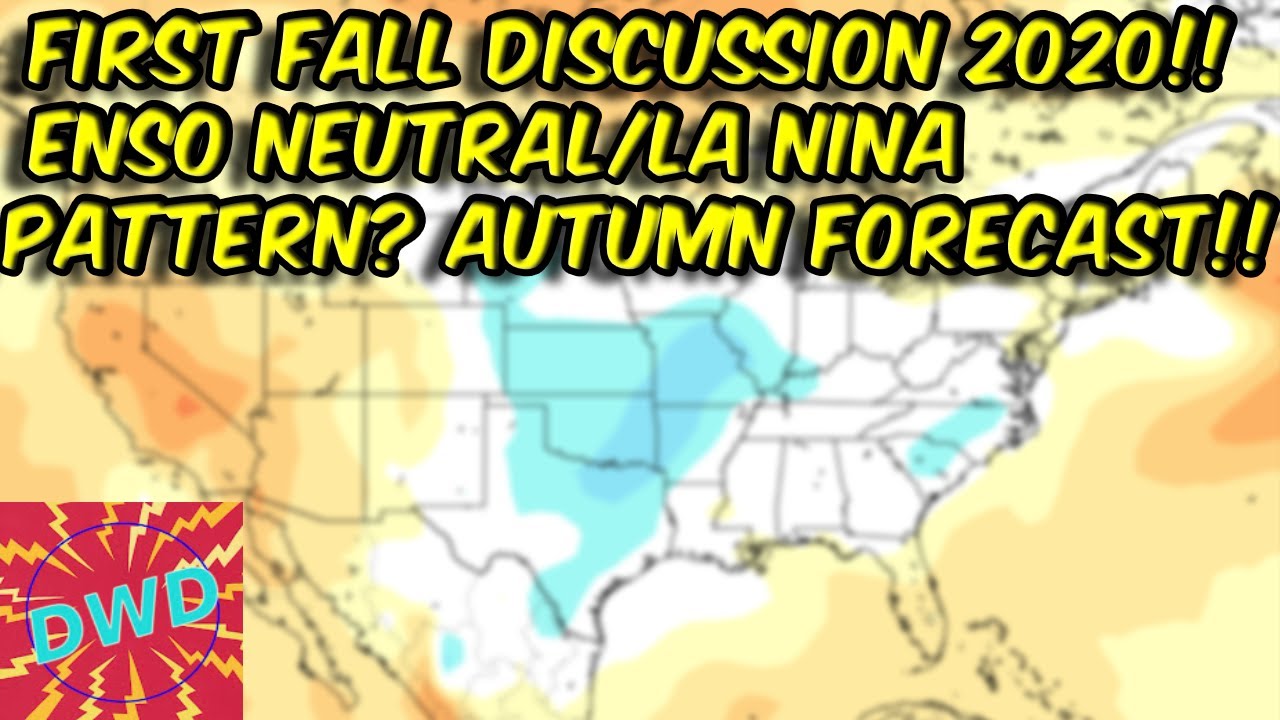 Preliminary Fall 2020 Weather Forecast #1 - YouTube