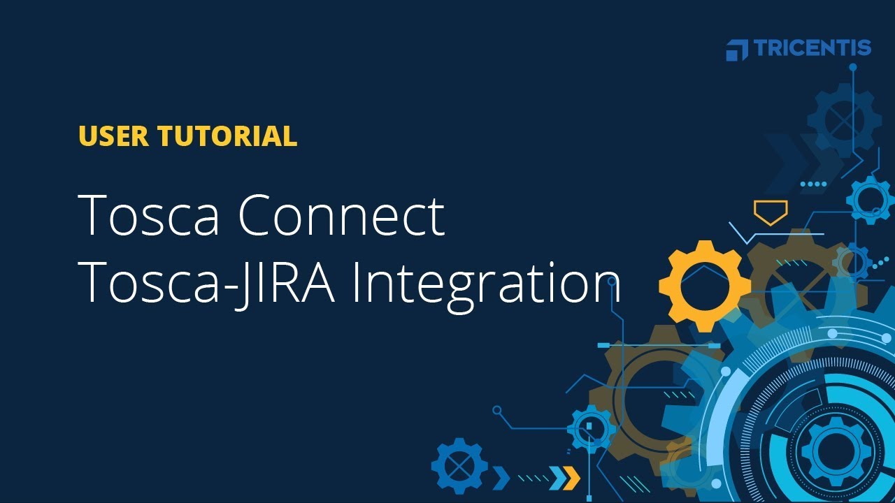 User Tutorial Tosca Connect Tosca Jira Integration Youtube
