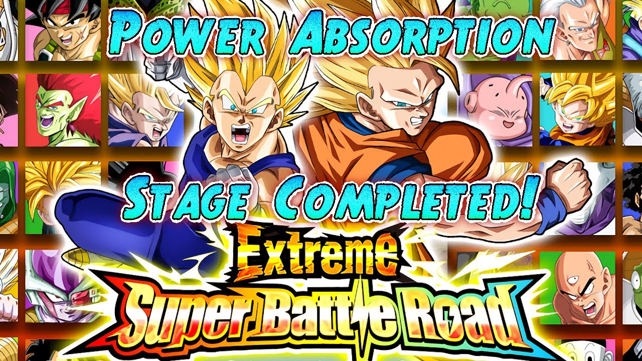 Stage 60: "Power Absorption " Extreme Super Battle Road Completed! (DBZ ...