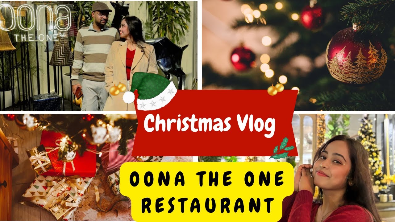 OONA THE ONE 🤍 I Best Restaurant in Ranchi 🍸 I Christmas vlog🎄⭐️ I Best ...