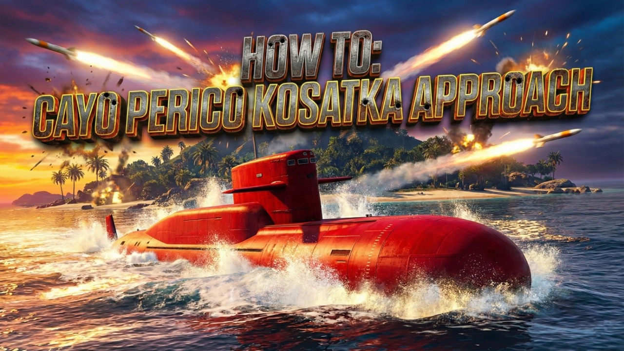 GTA Online- CAYO PERICO KOSATKA SUBMARINE APPROACH Guide - YouTube