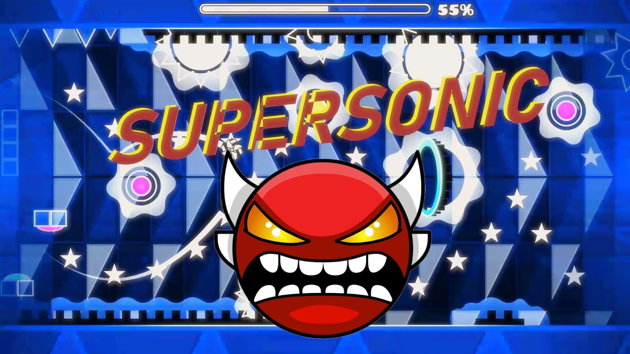 Supersonic (Insane Demon) MY NEW HARDEST DEMON!!! | Geometry Dash - YouTube