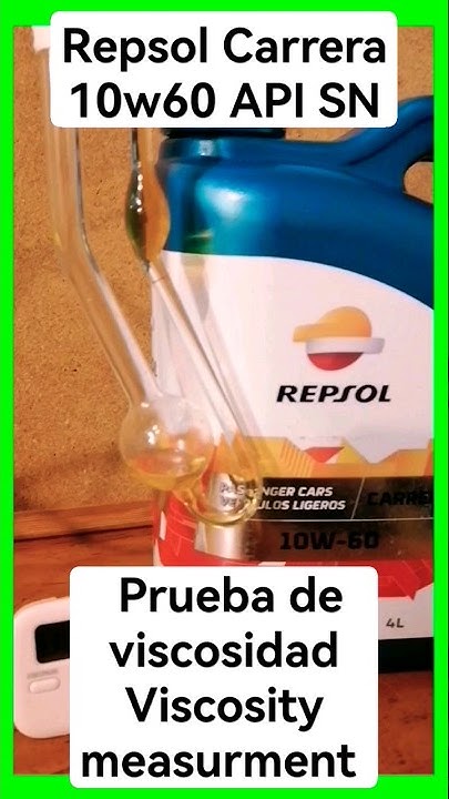 Aceite-motor Repsol Carrera 10w60 Api SN ,prueba de viscosidad con viscosimetro 🔍 - YouTube