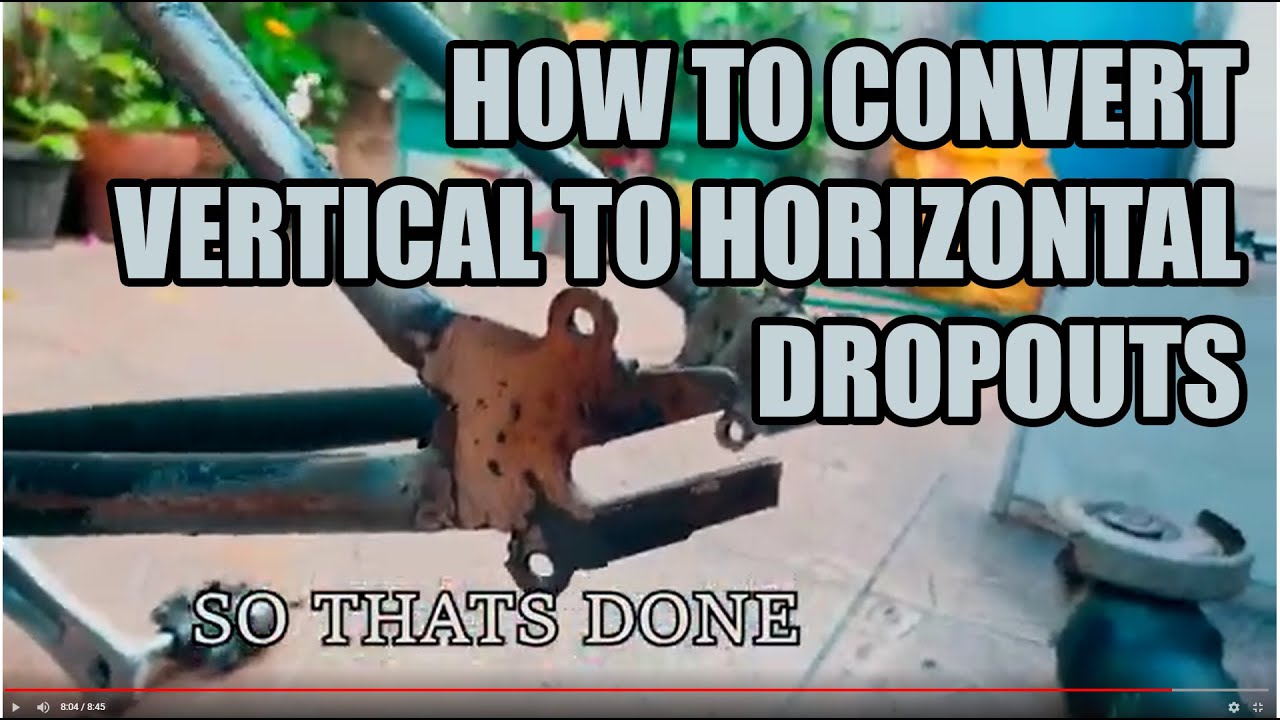 HOW TO CONVERT VERTICAL TO HORIZONTAL DROPOUTS KATAY BIKE YouTube HOW TO CONVERT VERTICAL TO HORIZONTAL DROPOUTS KATAY BIKE YouTube