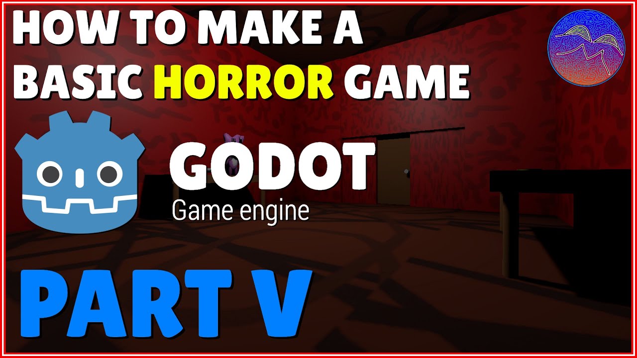 How To Make A Basic Horror Game In Godot Part 5 Godot 4 Tutorial